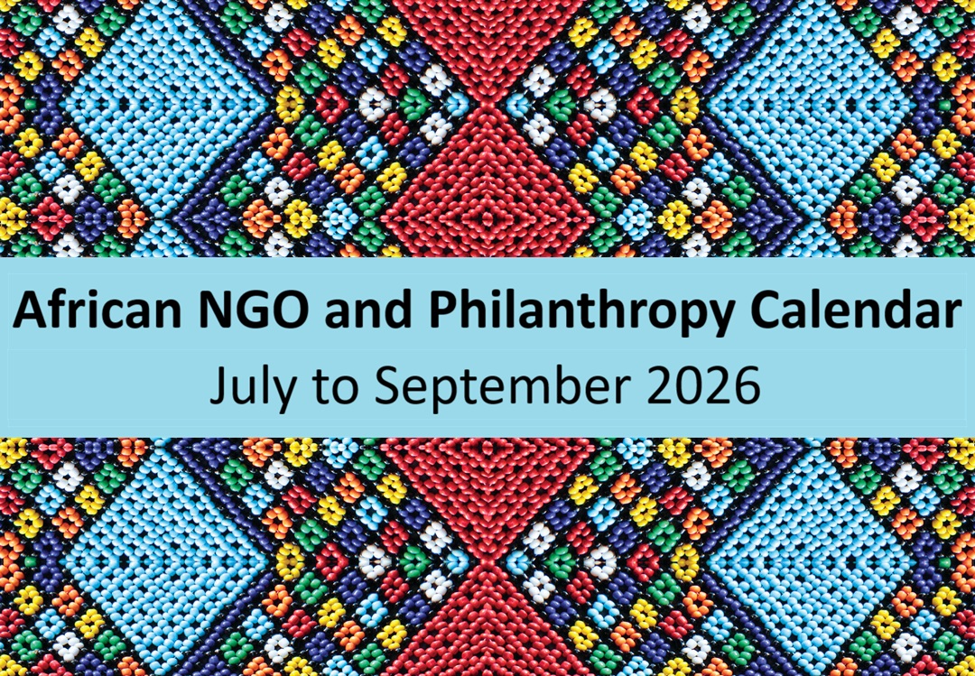 African NGO and Philanthropy Calendar – July to September 2026 ...