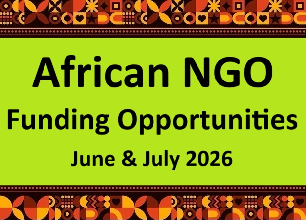 African NGO Funding Opportunities – June & July 2026 – African NGOs